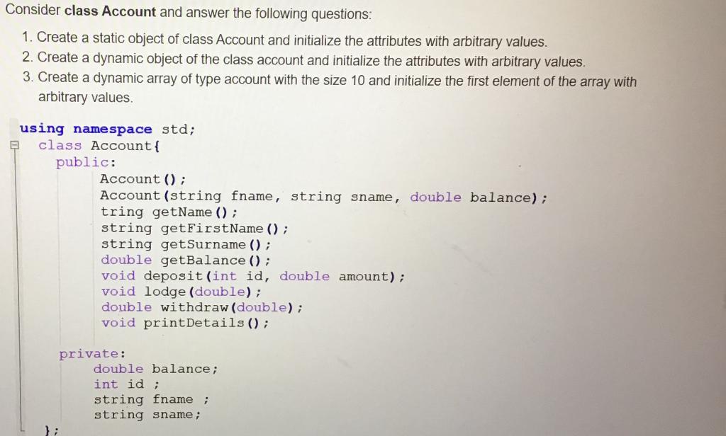 Solved Consider class Account and answer the following | Chegg.com
