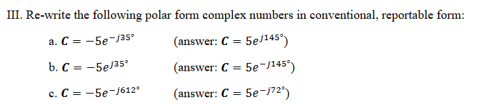 Solved III. Re-write the following polar form complex | Chegg.com