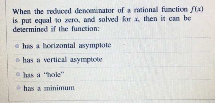 Solved When the reduced denominator of a rational function | Chegg.com
