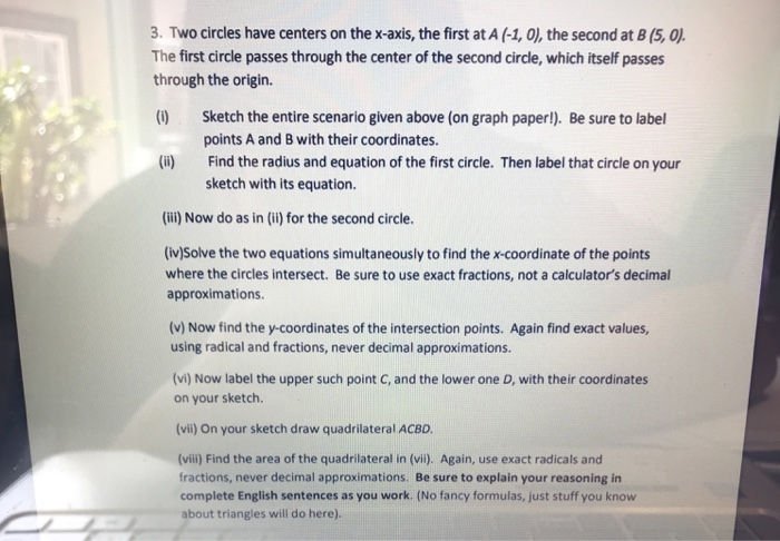 Solved 3. Two circles have centers on the x-axis, the first | Chegg.com