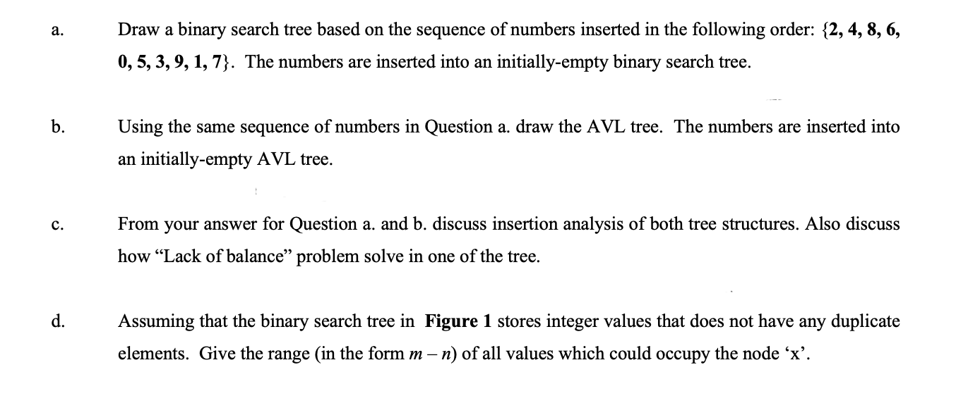 Solved a. Draw a binary search tree based on the sequence of | Chegg.com