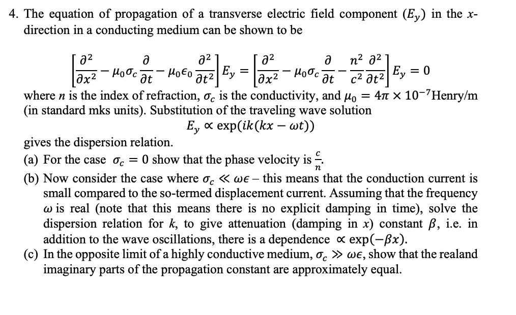 Solved The equation of propagation of a transverse electric | Chegg.com