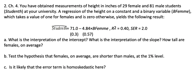Solved 2. Ch. 4. You have obtained measurements of height in | Chegg.com