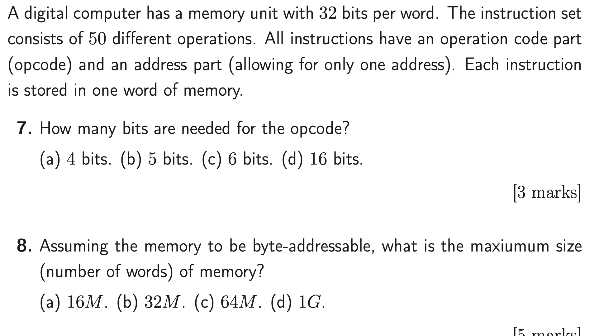 Solved A Digital Computer Has A Memory Unit With 32 Bits Per 