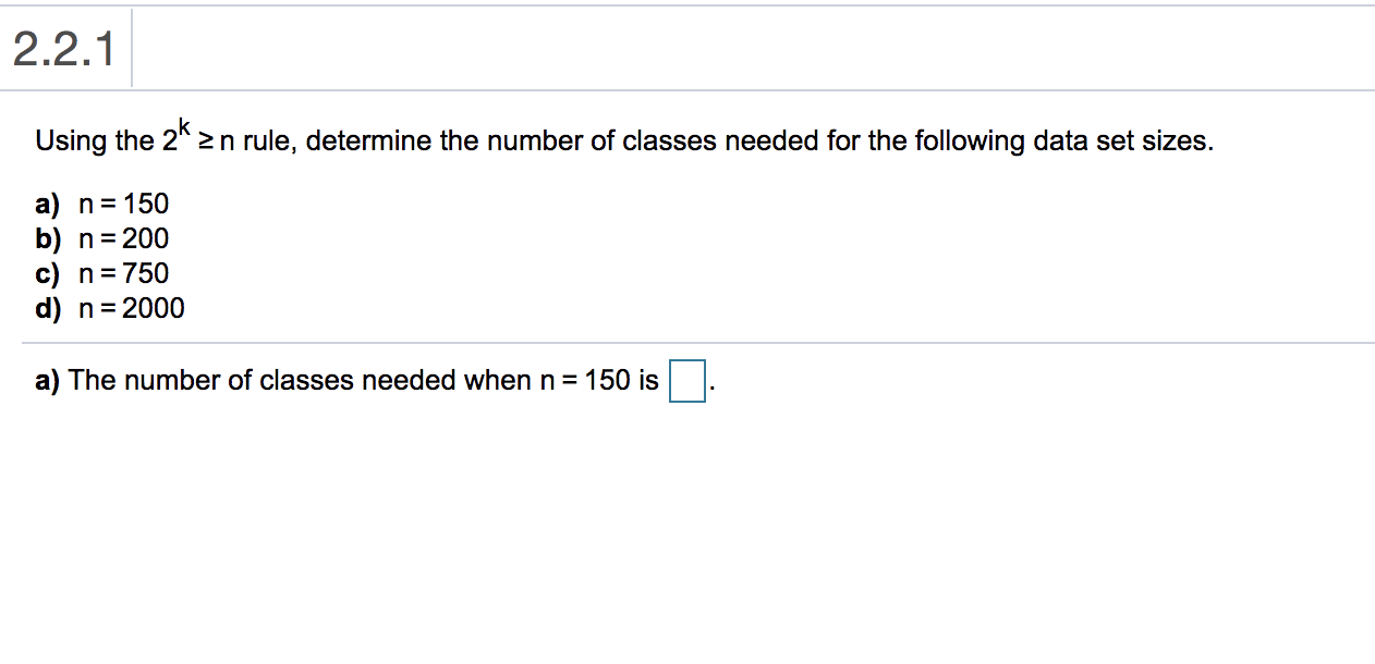 Solved 221 Using The 2k Zn Rule Determine The Number Of 