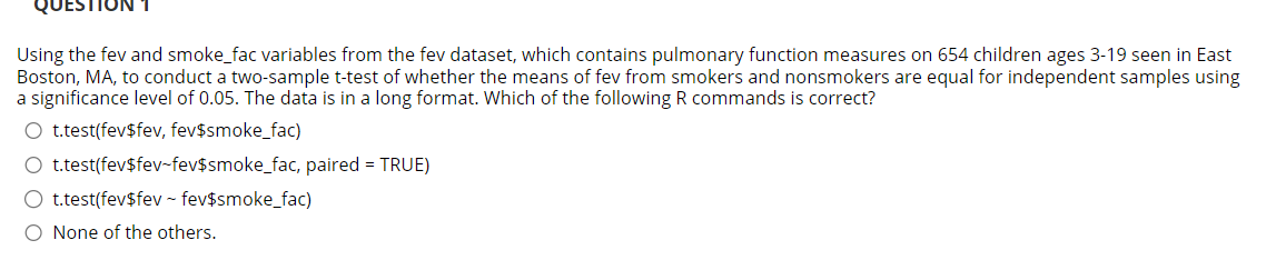 Solved Using the fev and smoke_fac variables from the fev | Chegg.com