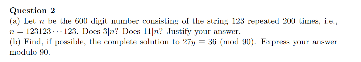 Solved Question 2 (a) Let n be the 600 digit number | Chegg.com