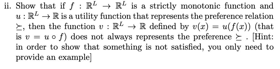Solved ii. Show that if f:RL→RL is a strictly monotonic | Chegg.com