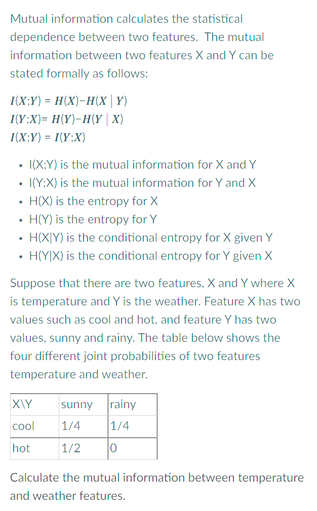 Solved Mutual information calculates the statistical | Chegg.com