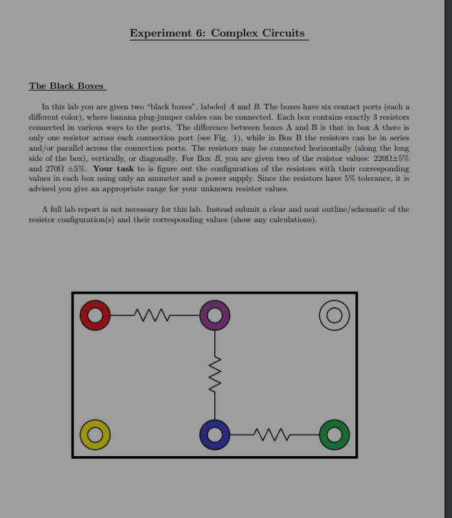 Experiment 6: Complex Circuits The Black Boxes In | Chegg.com