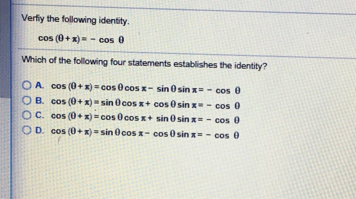 Solved Verfiy the following identity. cos (0+1)cos 0 Which | Chegg.com