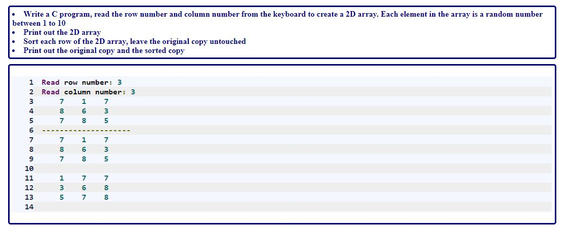 Solved Write a C program, read the row number and column | Chegg.com