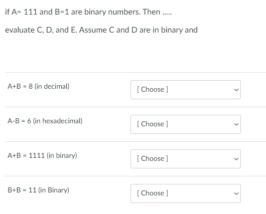 Solved if A= 111 and B=1 are binary numbers. Then ..... | Chegg.com