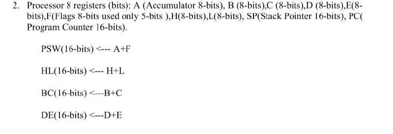 Solved 2. Processor 8 registers (bits): A (Accumulator | Chegg.com