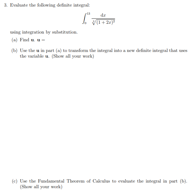 Solved 3. Evaluate the following definite integral: I da Jo | Chegg.com