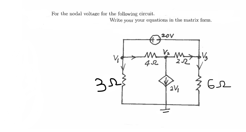 Solved For the nodal voltage for the following circuit. | Chegg.com