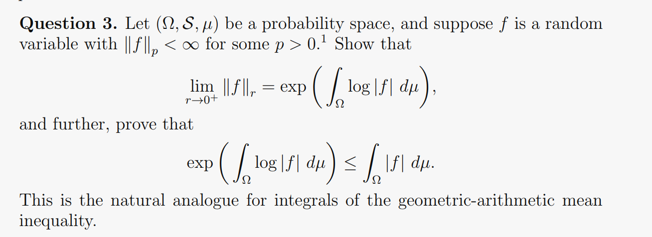 Solved Question 3. Let (Ω,S,μ) be a probability space, and | Chegg.com