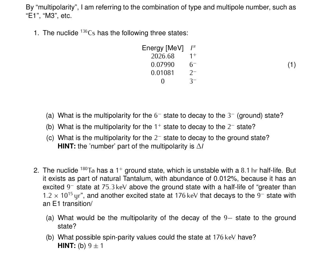 Solved By "multipolarity", I am referring to the combination | Chegg.com