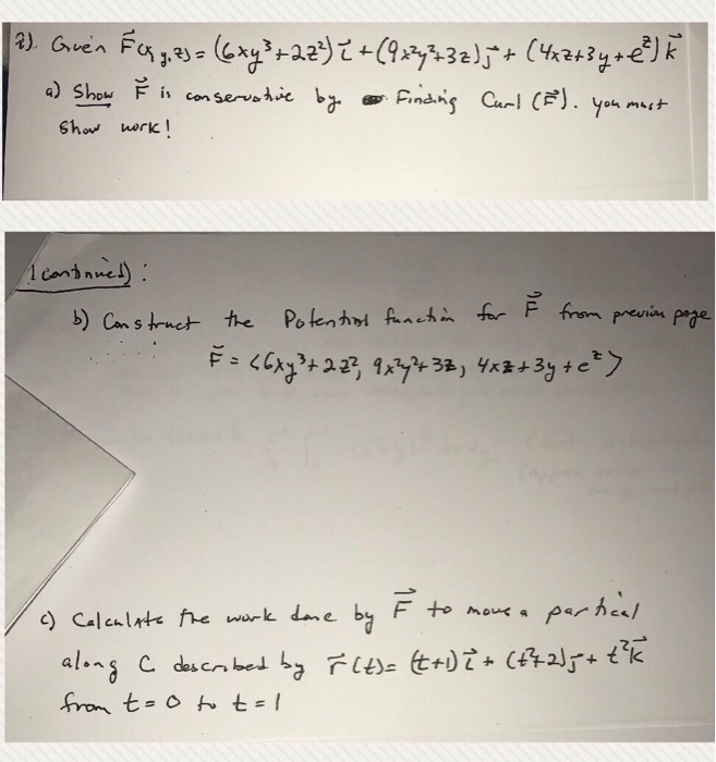 Solved Given F X Y Z 6xy 3 2z 2 I 9x 2y 2 3z J