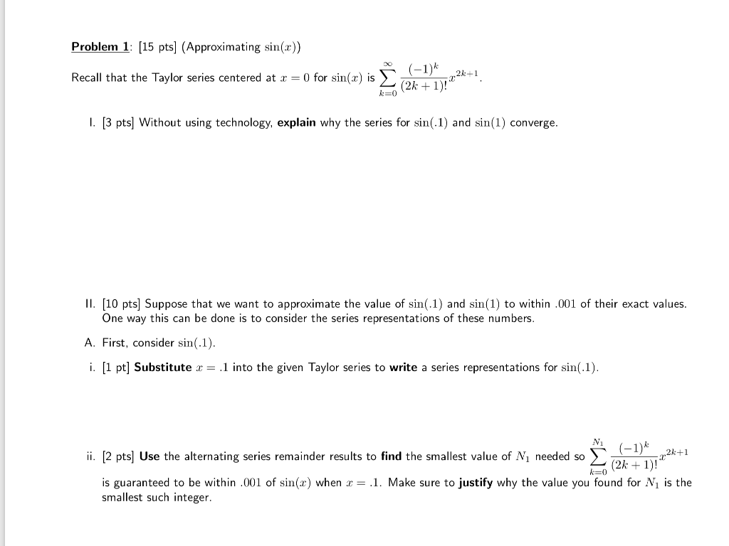 Solved Problem 1: (15 pts] (Approximating sin(a)) (-1) | Chegg.com