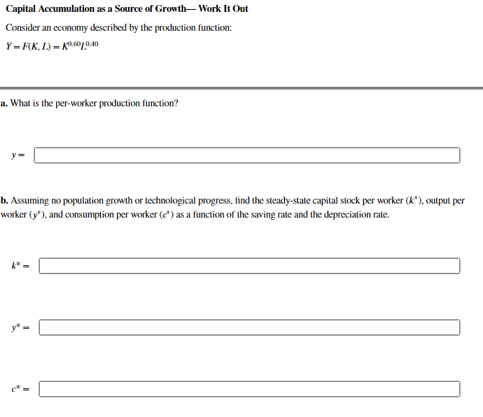Solved Capital Accumulation as a Source of Growth-Work It | Chegg.com