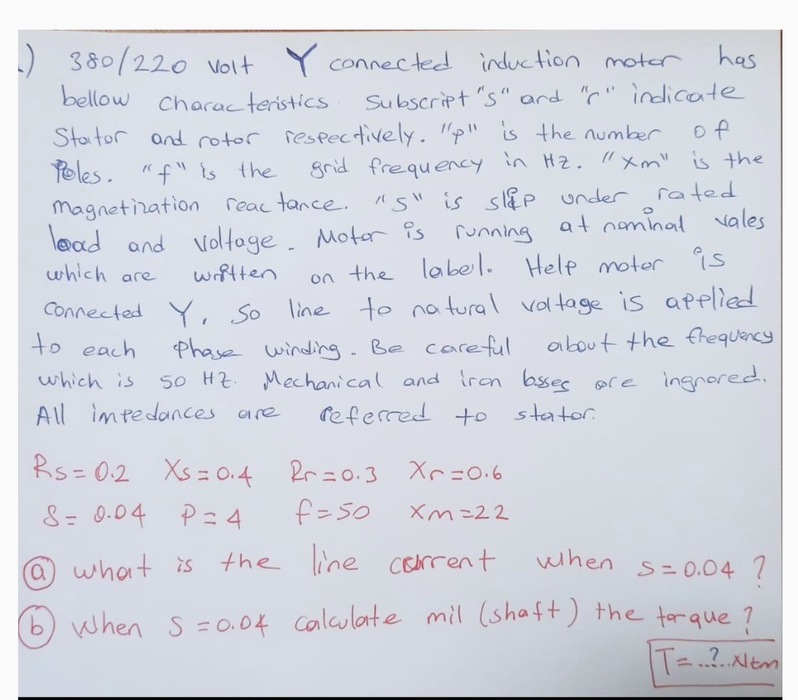 Solved -380220 ﻿volt Y ﻿connected induction motor hasbellow | Chegg.com