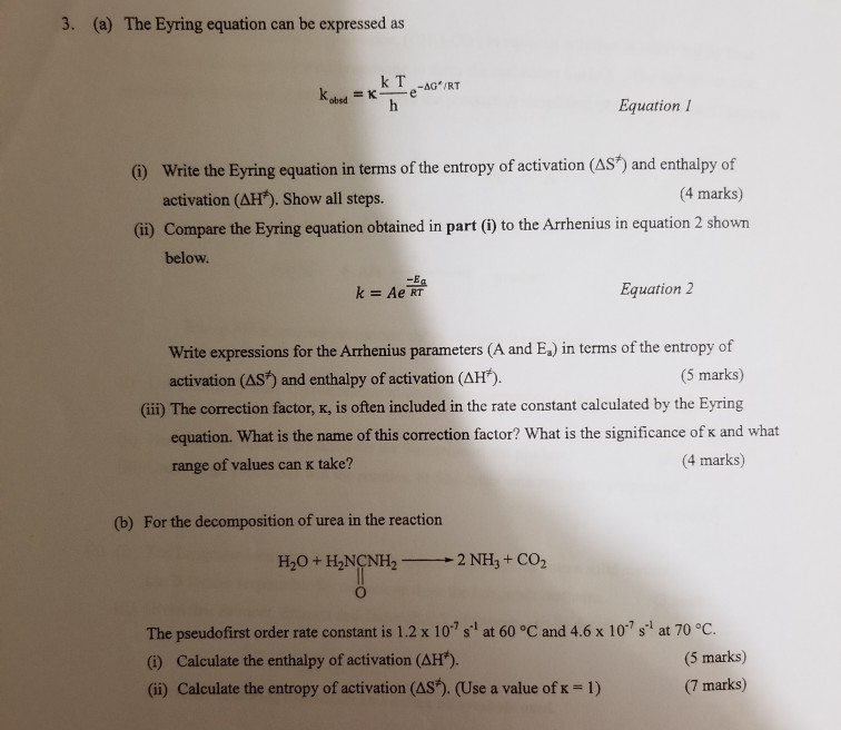 Solved 3. (a) The Eyring equation can be expressed as obsd | Chegg.com