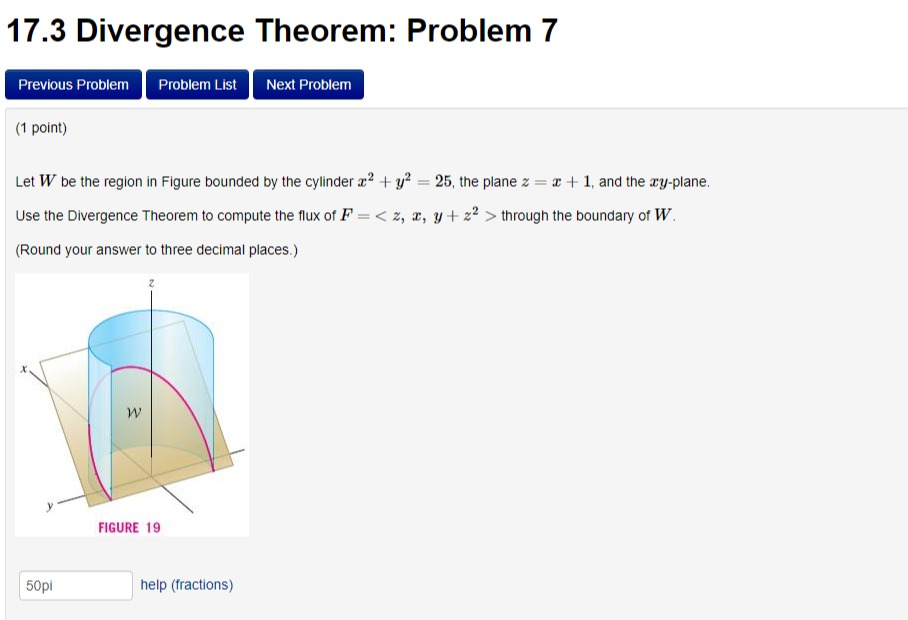 Solved 17.3 Divergence Theorem: Problem 7 Previous Problem | Chegg.com