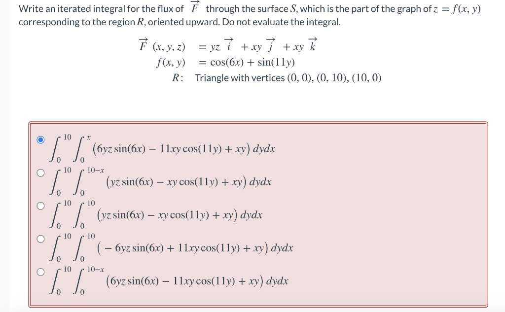 Solved Write an iterated integral for the flux of F through | Chegg.com
