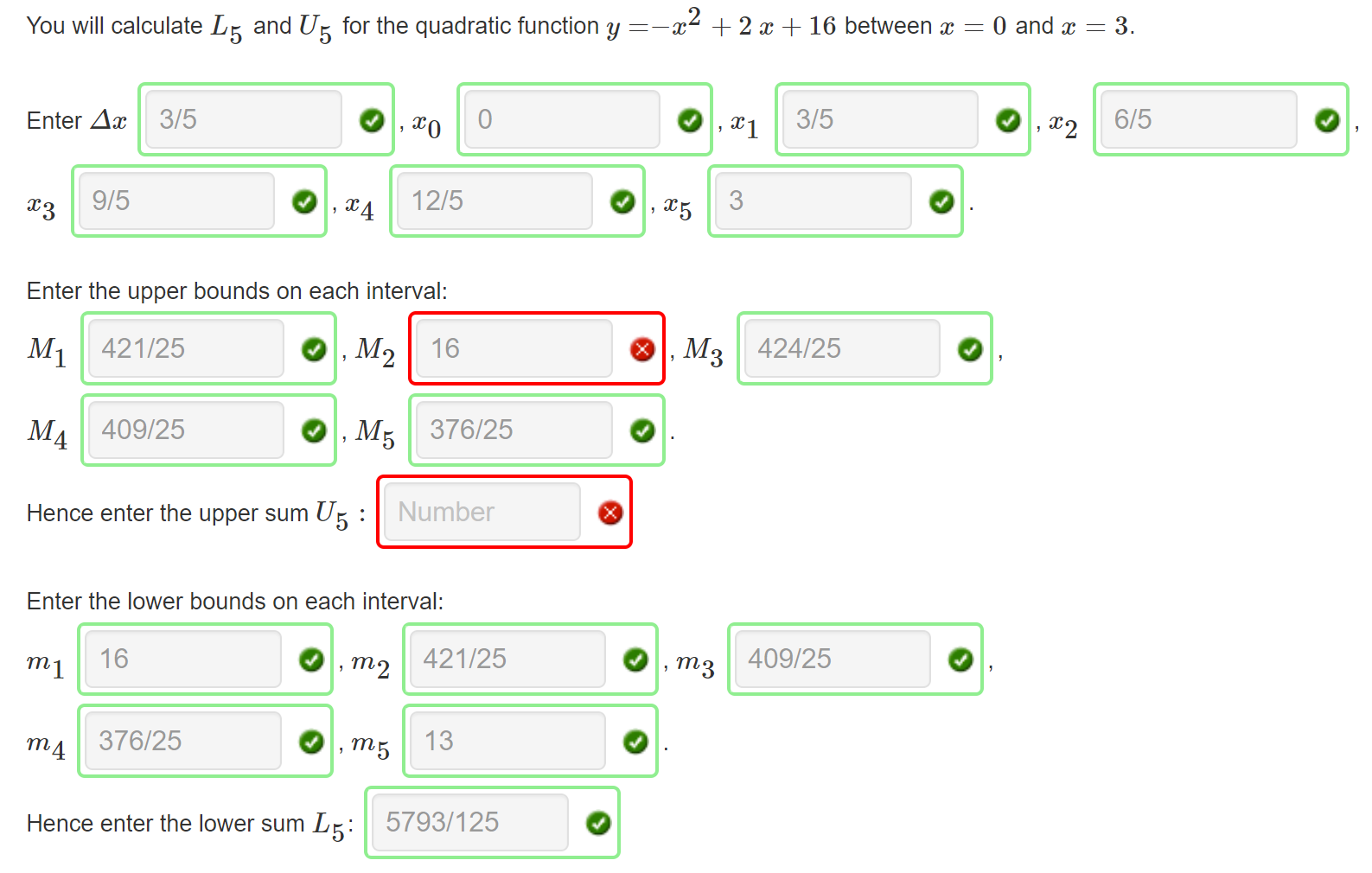 Solved You will calculate L5 and U5 for the quadratic | Chegg.com