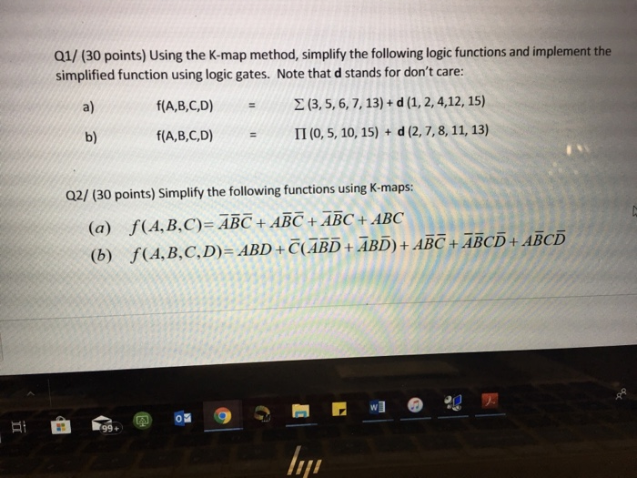 Solved Q1/ (30 points) Using the K-map method, simplify the | Chegg.com