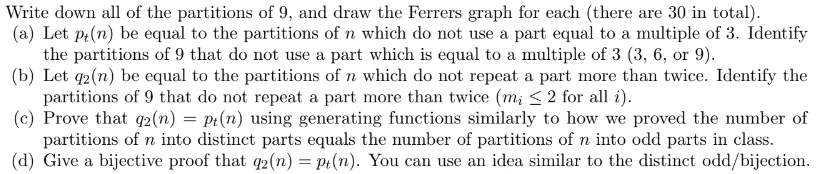 Solved Write down all of the partitions of 9 , ﻿and draw the | Chegg.com