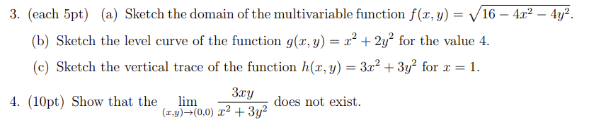 Solved 3. (each 5pt) (a) Sketch the domain of the | Chegg.com