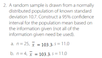 Solved 2. A random sample is drawn from a normally | Chegg.com