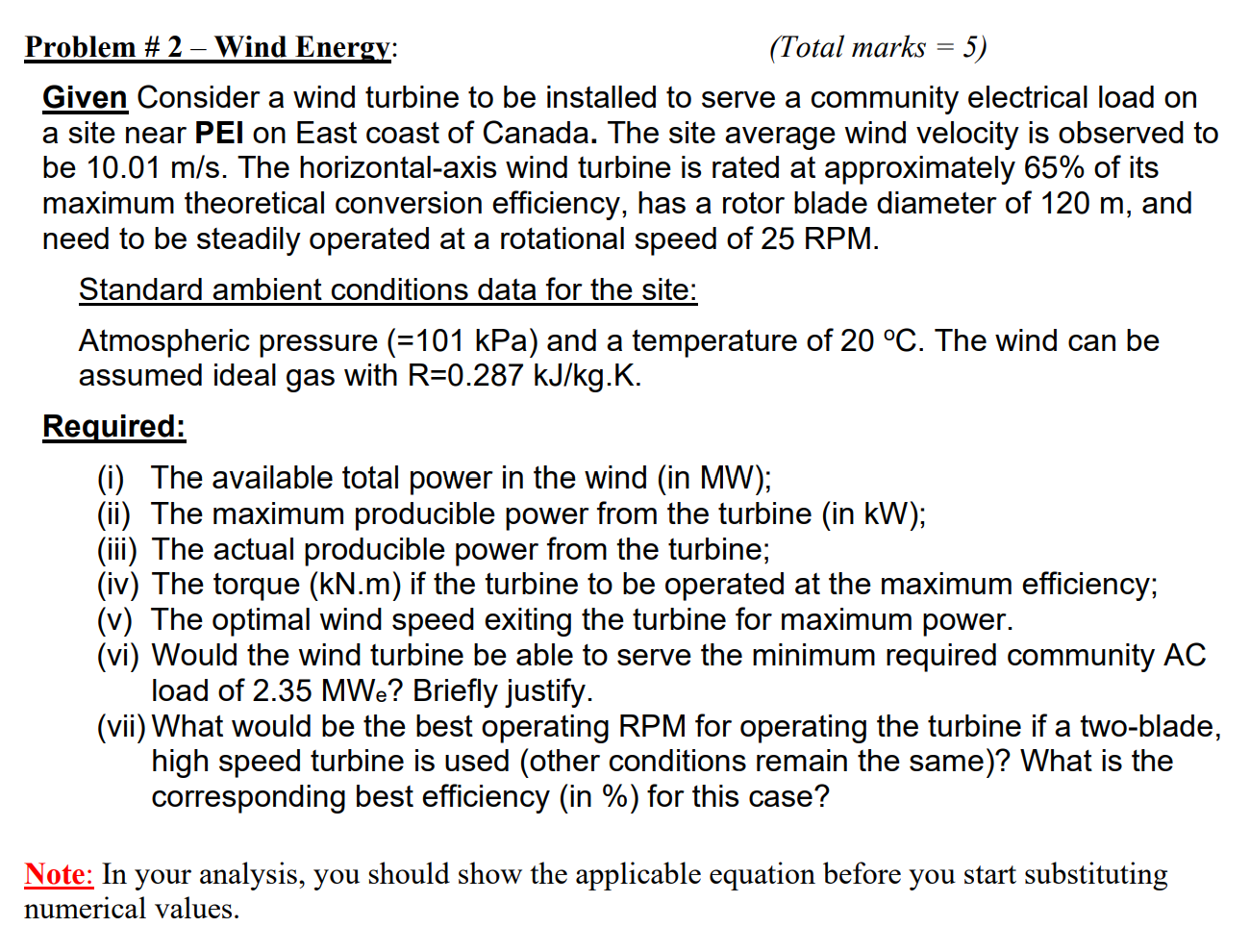 Solved Problem #2 – Wind Energy: (Total marks = 5) Given | Chegg.com