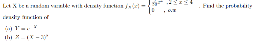 Let X be a random variable with density function | Chegg.com