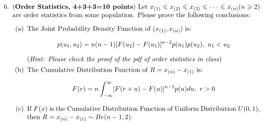 Solved (Order Statistics, 4+3+3=10 points) Let x(1) ⩽ x(2) ⩽ | Chegg.com