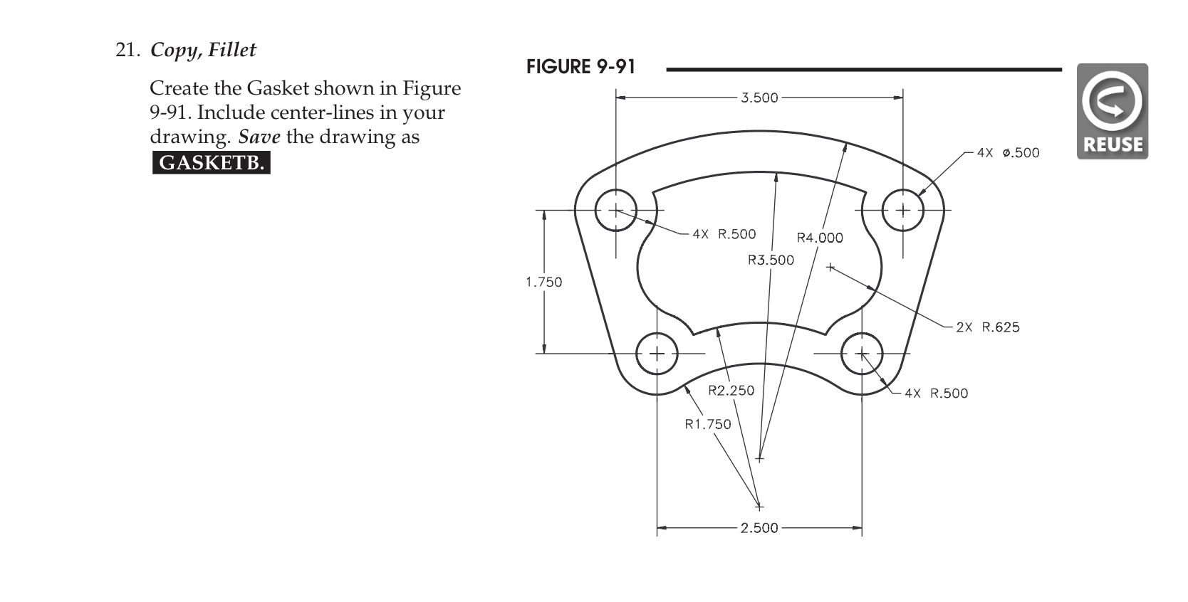 21. Copy, Fillet Create the Gasket shown in Figure | Chegg.com
