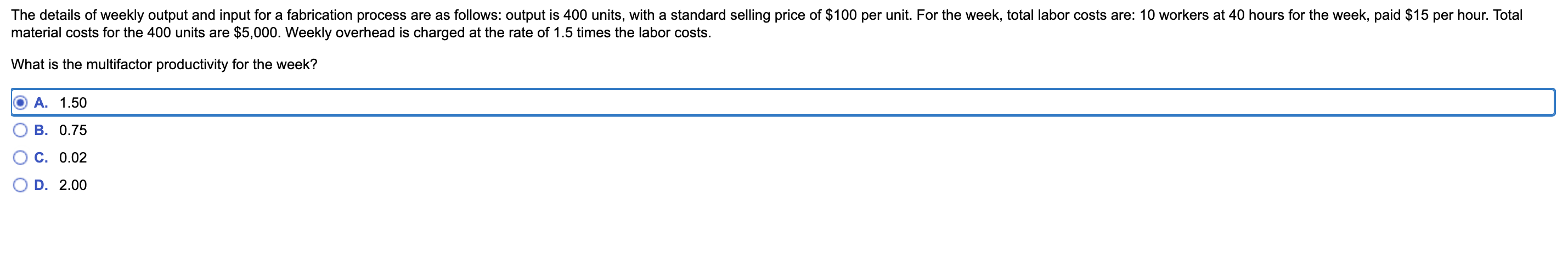 Solved The details of weekly output and input for a | Chegg.com