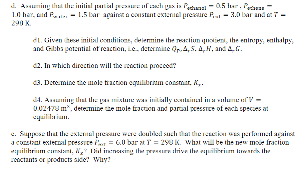 Solved Consider the following reaction at 𝑇 = 298 K and at | Chegg.com