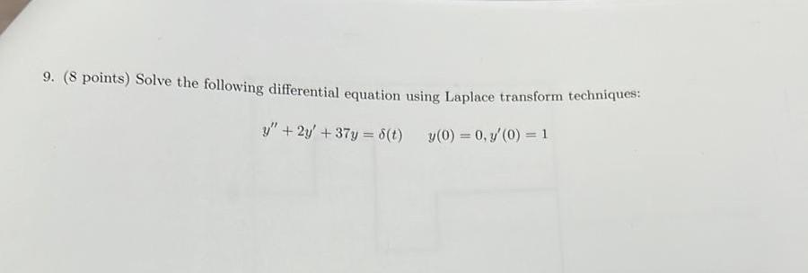 Solved 9 8 Points Solve The Following Differential 