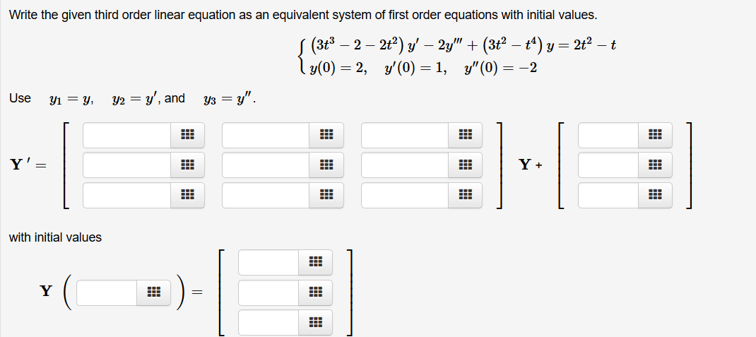 Solved Write the given third order linear equation as an | Chegg.com Solved Write the given third order linear equation as an | Chegg.com