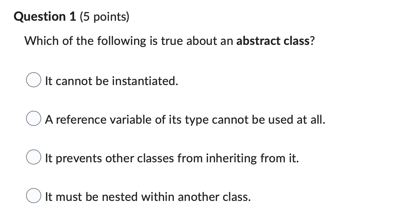 Solved Which of the following is true about an abstract | Chegg.com