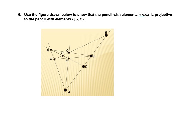 6. Use the figure drawn below to show that the pencil | Chegg.com
