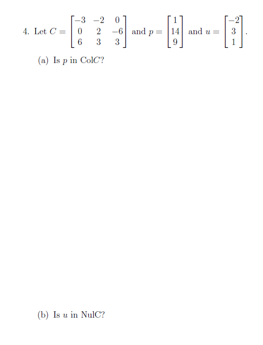 Solved 3. Let B=⎣⎡300012021110⎦⎤, Find a basis for the null | Chegg.com
