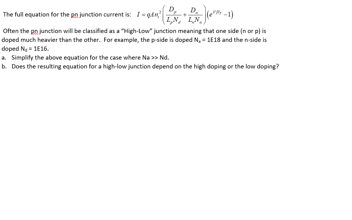 Solved The full equation for the pn junction current is: | Chegg.com