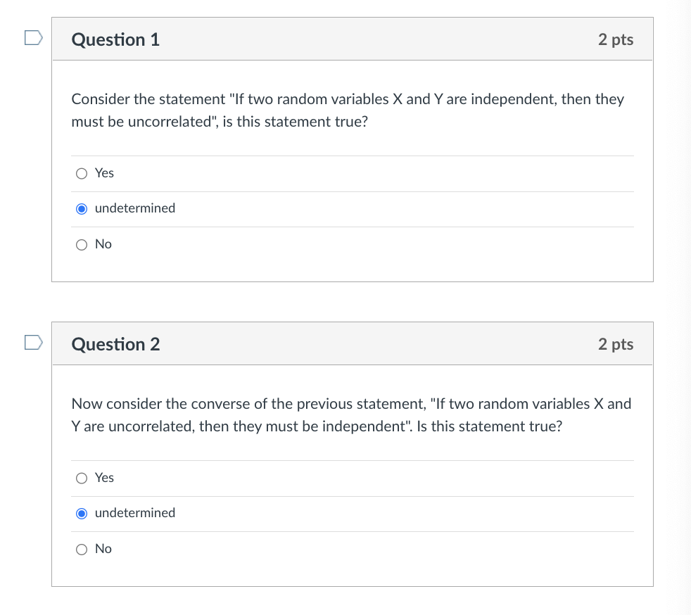 Solved Consider the statement "If two random variables X and | Chegg.com