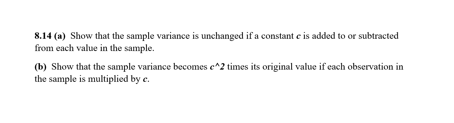 Solved 8.14 (a) Show that the sample variance is unchanged | Chegg.com