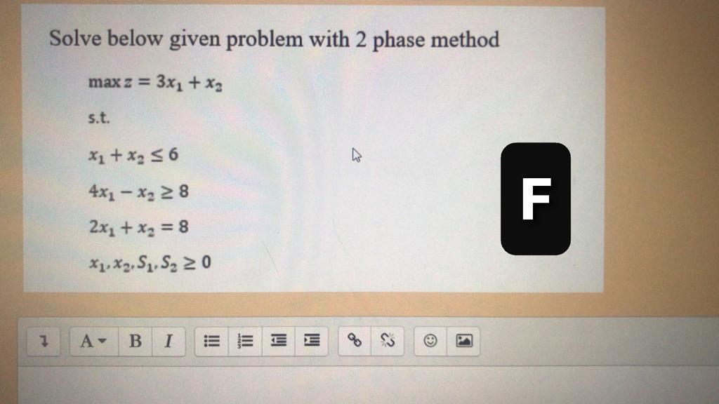 Solved Solve below given problem with 2 phase method max z = | Chegg.com