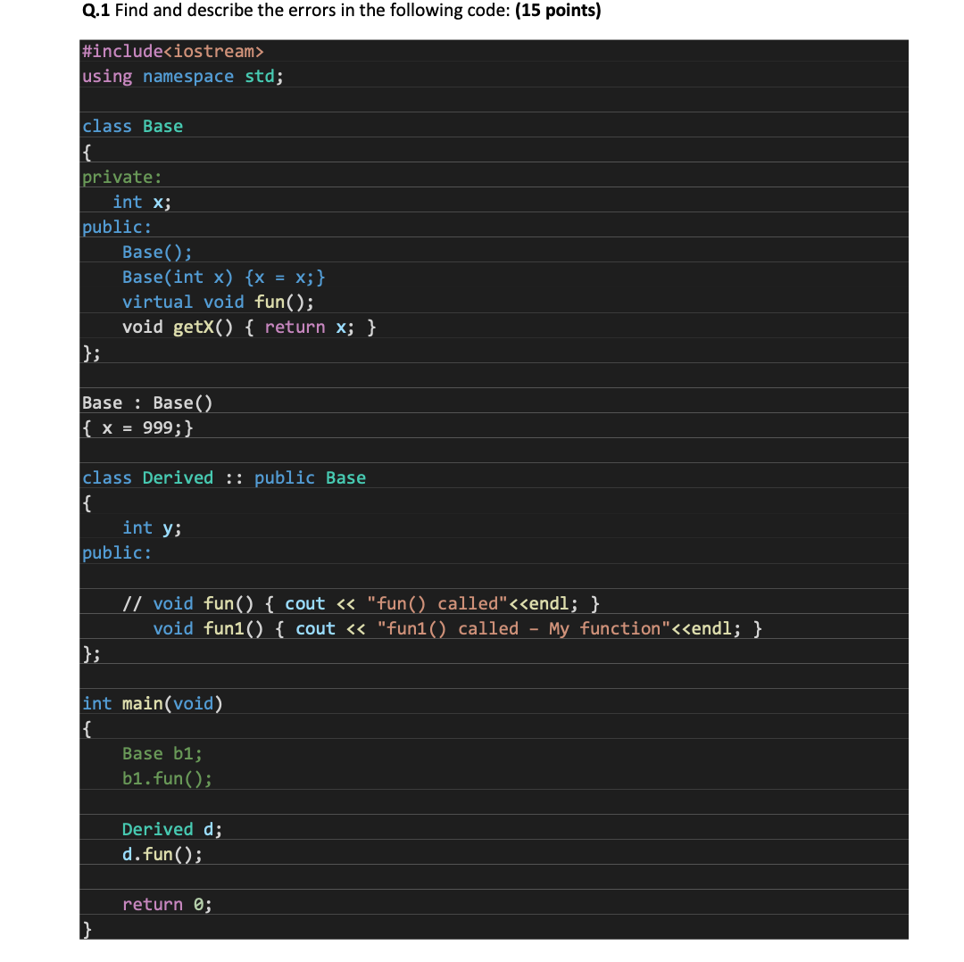Solved Q. 1 ﻿Find and describe the errors in the following | Chegg.com
